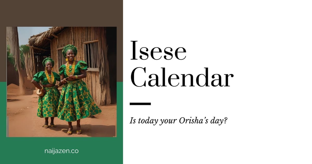 Isese Calendar July 2024 | NaijaZen Spiritual Store