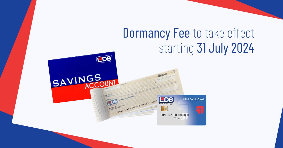 Dormancy Fee | Luzon Development Bank