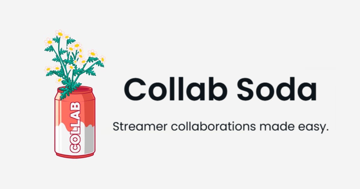 Join Collab Soda for Streamer Collaborations and Growth | Collab Soda