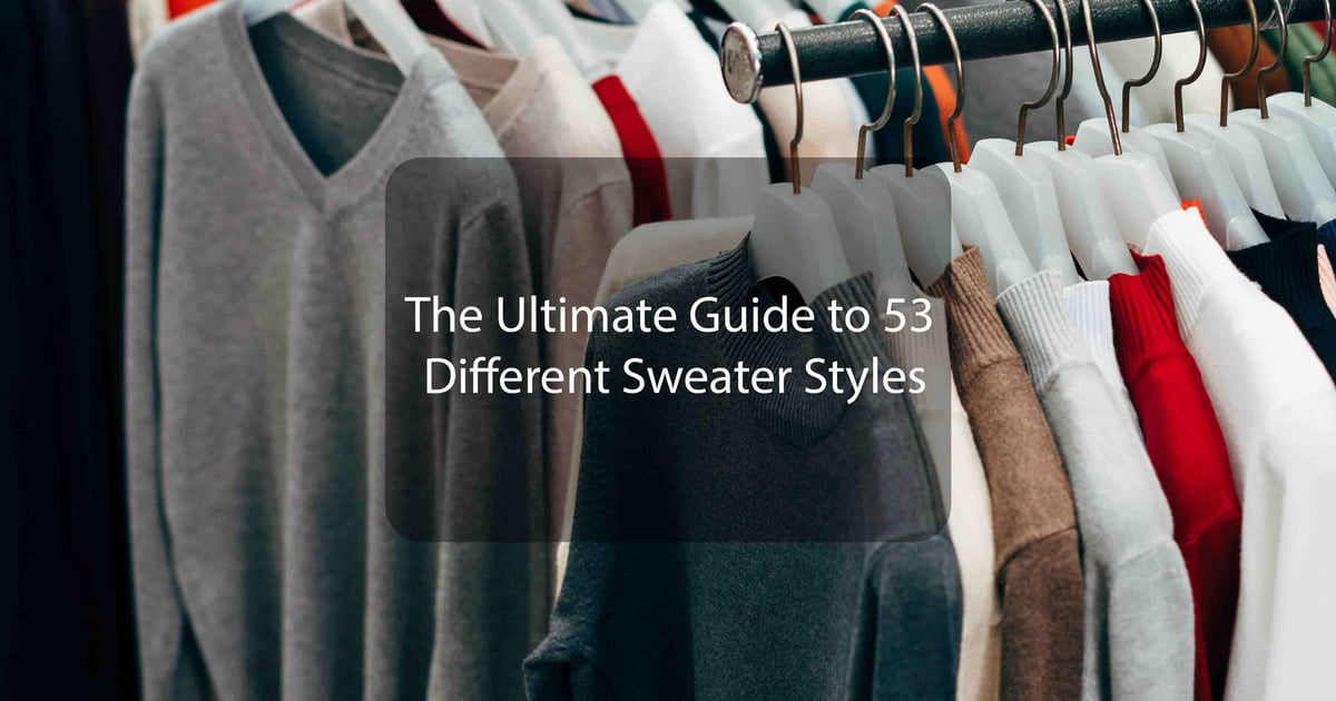 The Ultimate Guide to 53 Different Sweater Styles | Vibgyor Sports