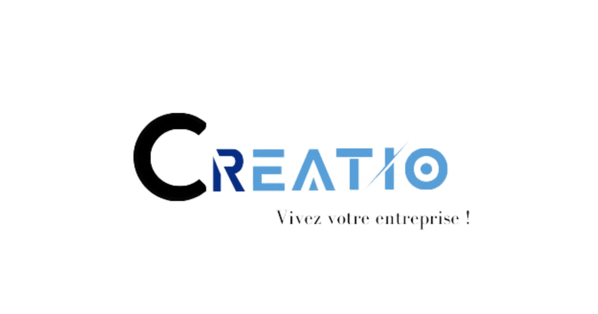 Créatio - Votre Partenaire Pour la Création d'Entreprise | CREATIO