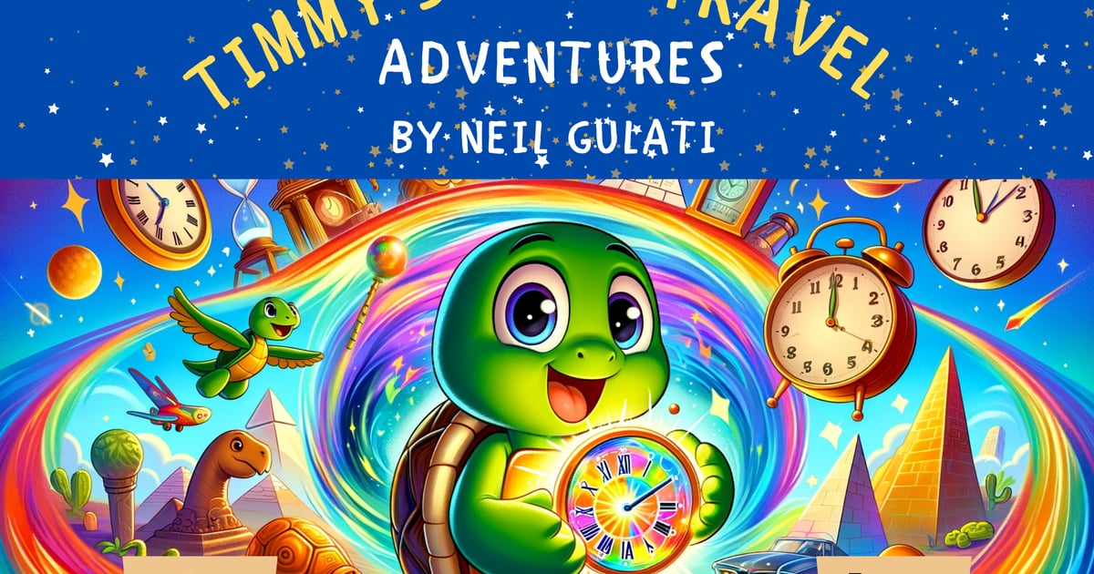 Timmy's Time Travel Adventures - A Captivating Children's Book | Neil ...