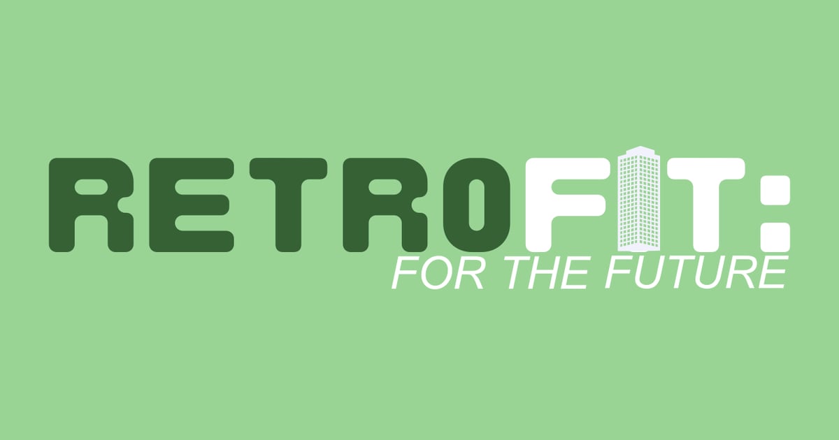 Retrofitting Campaign Launch - Join Us Today | Retrofit for the Future