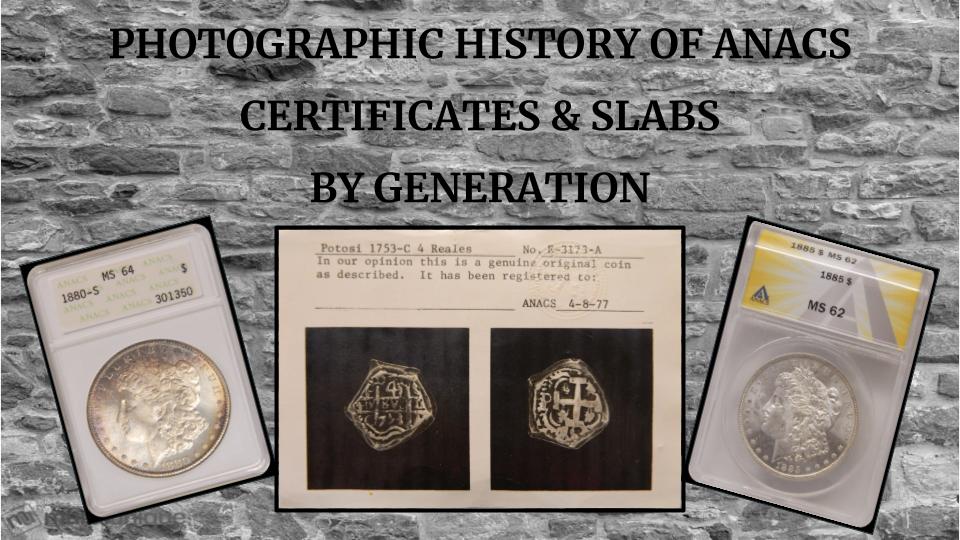 ANACS Cert & Slab Generations | Old Slab Holders