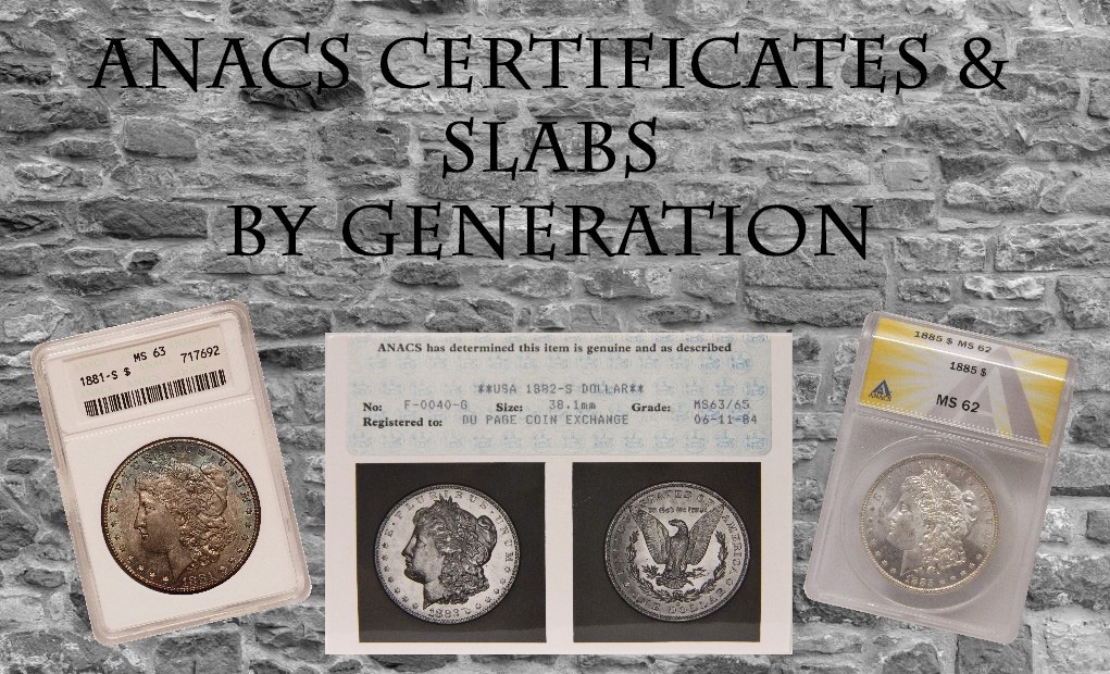 ANACS Cert & Slab Generations | Old Slab Holders