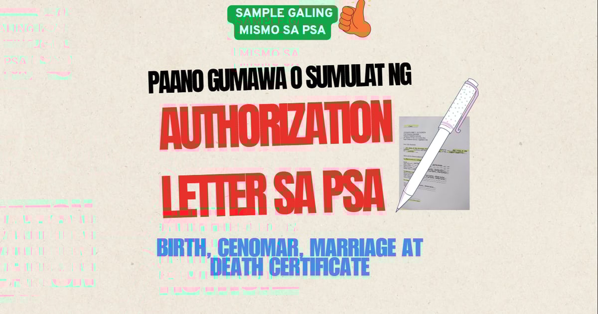 PAANO GUMAWA NG AUTHORIZATION LETTER SA PSA? | INFO HUB (Knowledge, Tips, Opinion)