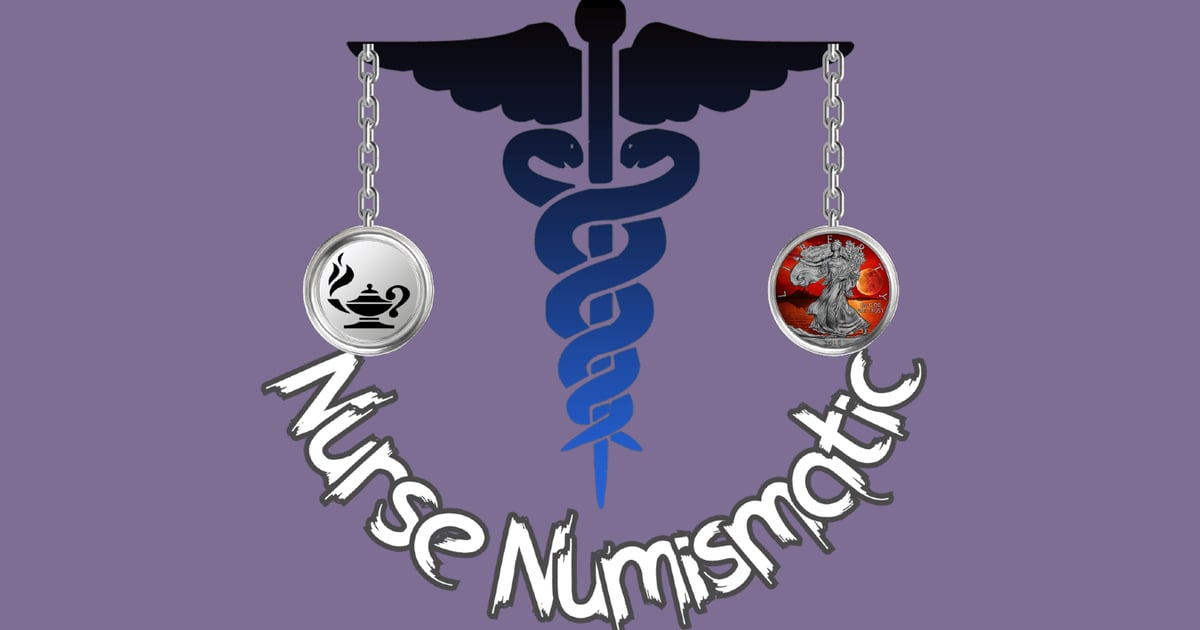 Nurse Numismatic - Discover Silver Bullion, Precious Metals ...