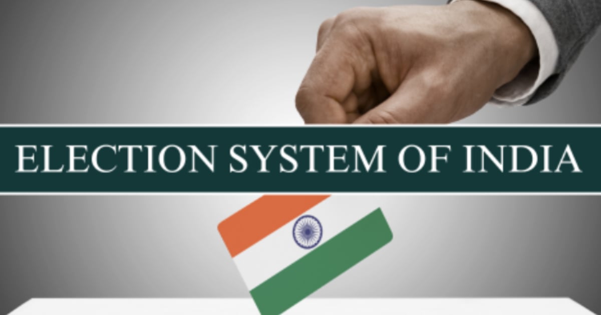 India’s Election System: An Overview | Lawctagon