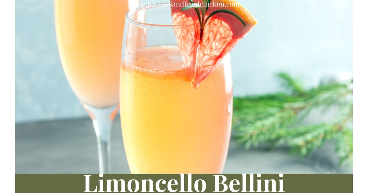 Limoncello Bellini | Peonies and Fried Chicken