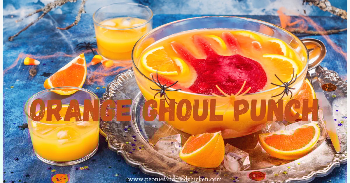 Orange Ghoul Punch | Peonies and Fried Chicken