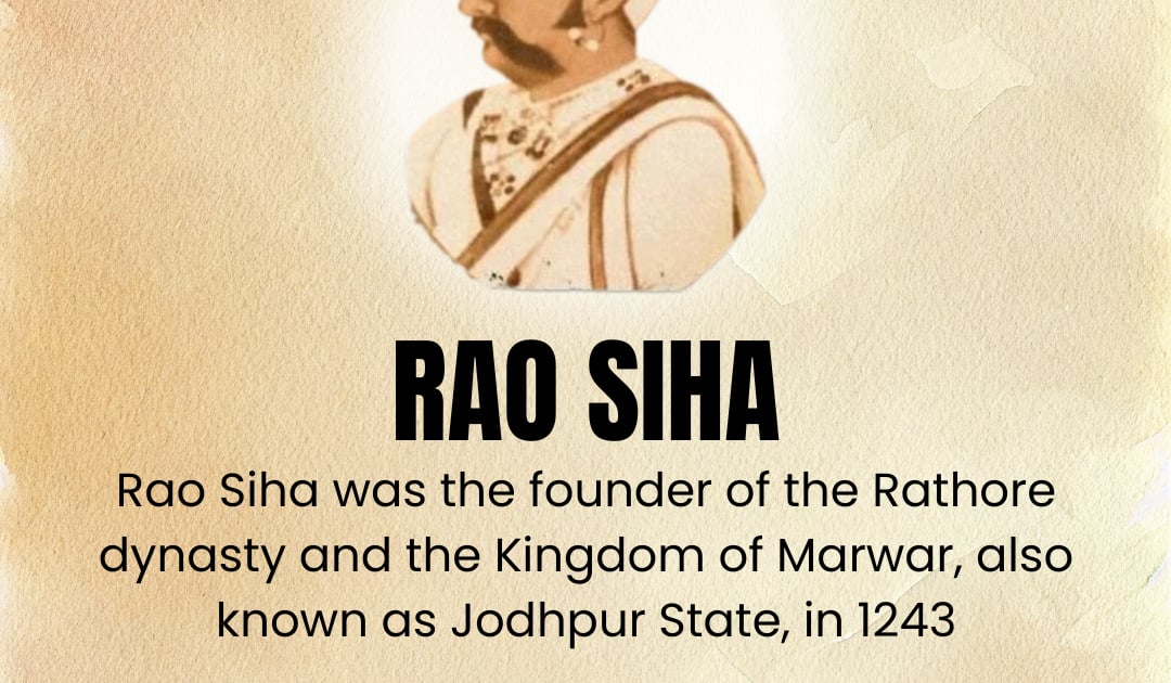 Rao Siha: The Founder of the Rathore Dynasty in Marwar | MARWARI PATHSHALA
