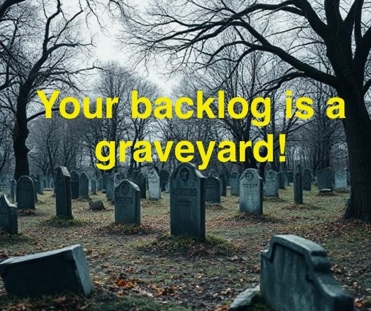 Your Product Backlog Is a Graveyard — Fix it in 4 Steps | Agile Product Mastery