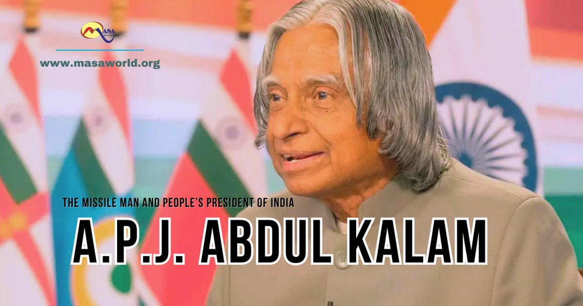 A.P.J. Abdul Kalam: The Missile Man and People’s President of India ...