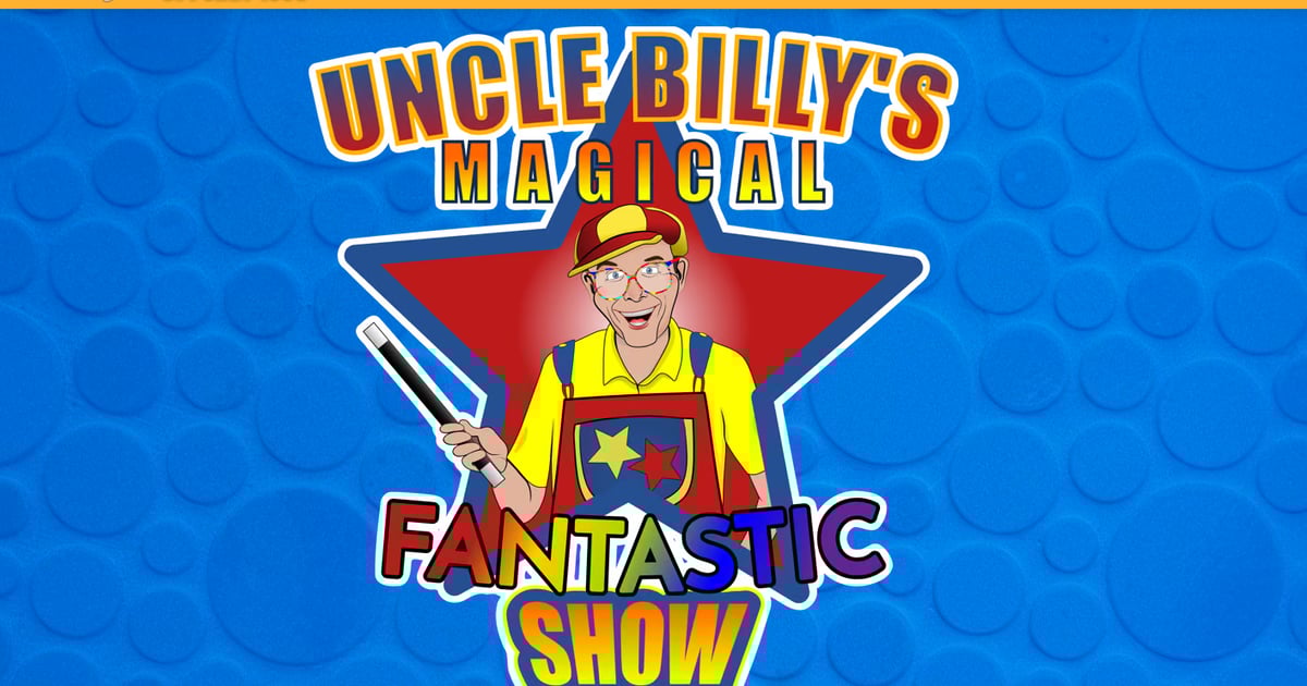 Uncle Billy - Children's Entertainer | Uncle Billy