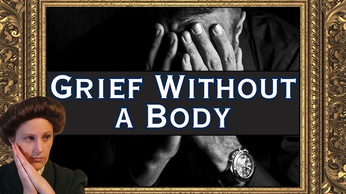 Grieving Without a Body: The Pain of Unresolved Loss | Taboo Education