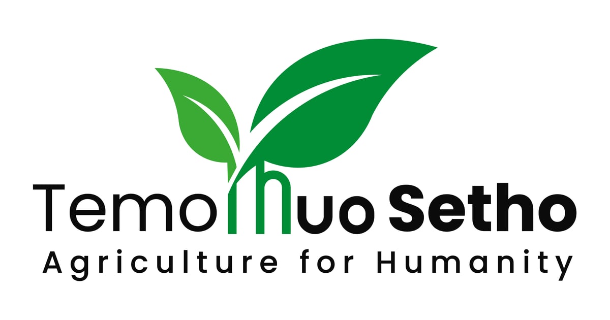 Temo Thuo Setho (Agriculture For Humanity) | TEMO THUO SETHO ...