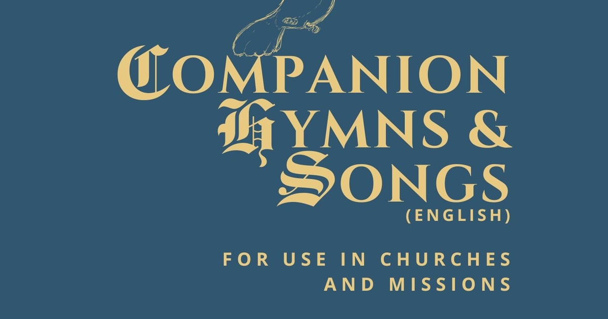 Companion Hymns & Songs (CHS) | Christ Companion Bible Outreach UK