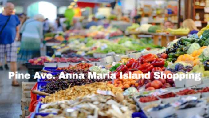 Shopping on Pine Avenue Anna Maria Island | AMI FL BLOG