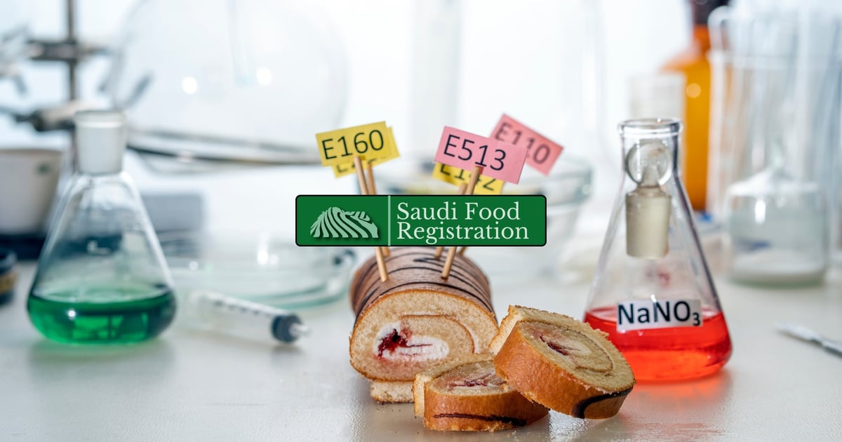 SFDA Additive Approval Guide | Saudi Food Registration | Saudi Food ...