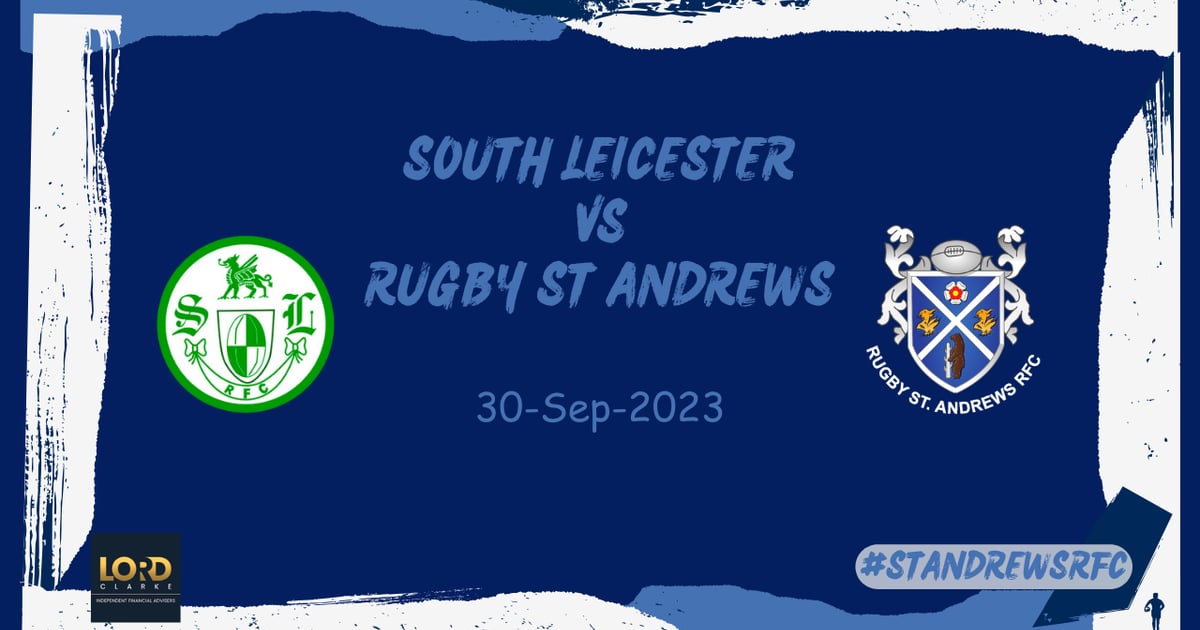 South Leicester vs Rugby St Andrews 1's | Rugby St Andrews RFC