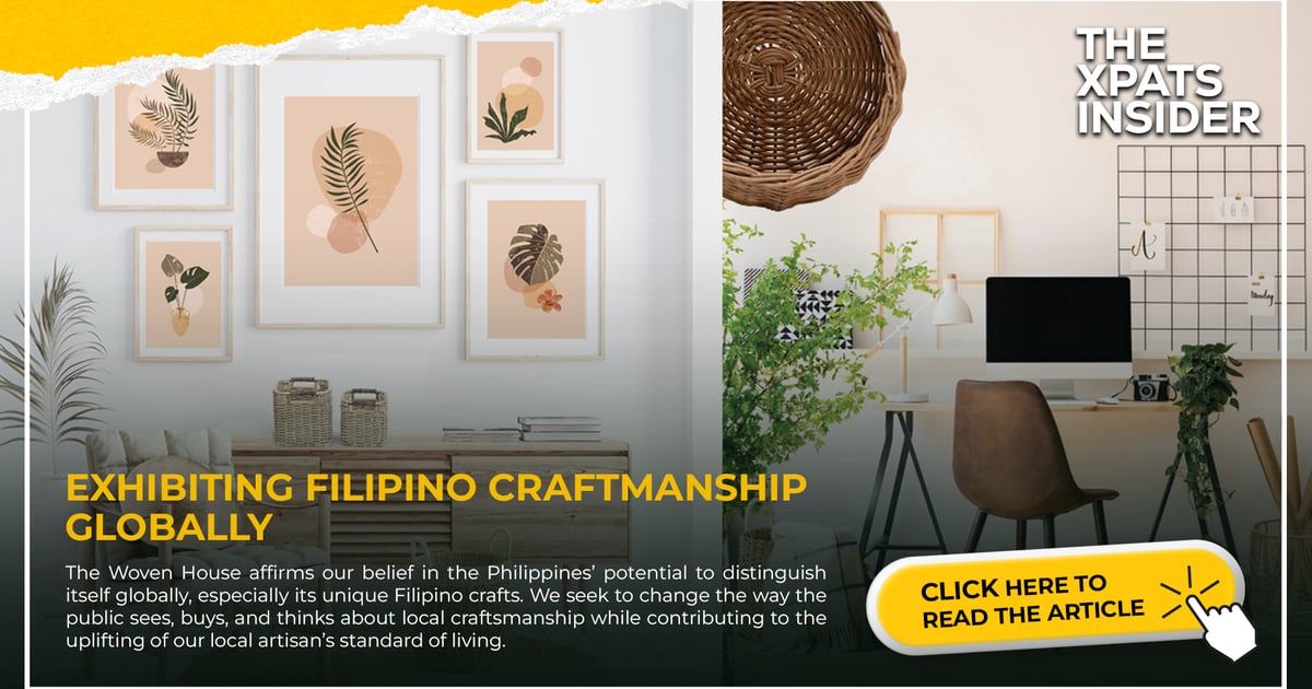 EXHIBITING FILIPINO CRAFTMANSHIP GLOBALLY | The Xpats Insider