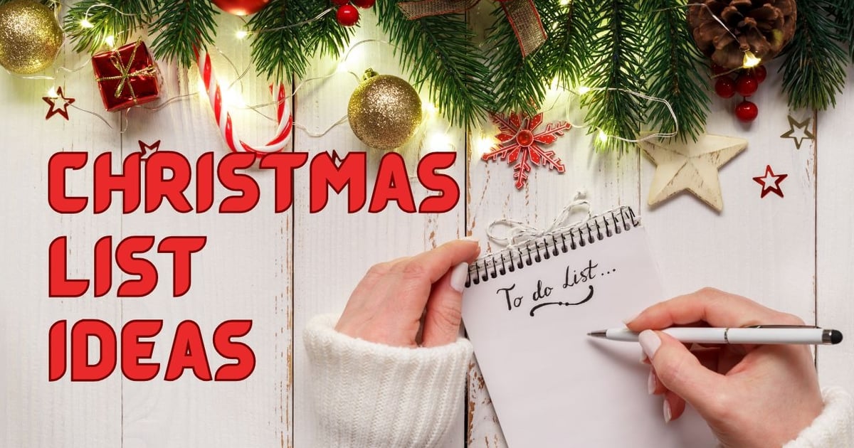 The Ultimate Christmas List Ideas: A Guide to Finding the Perfect ...
