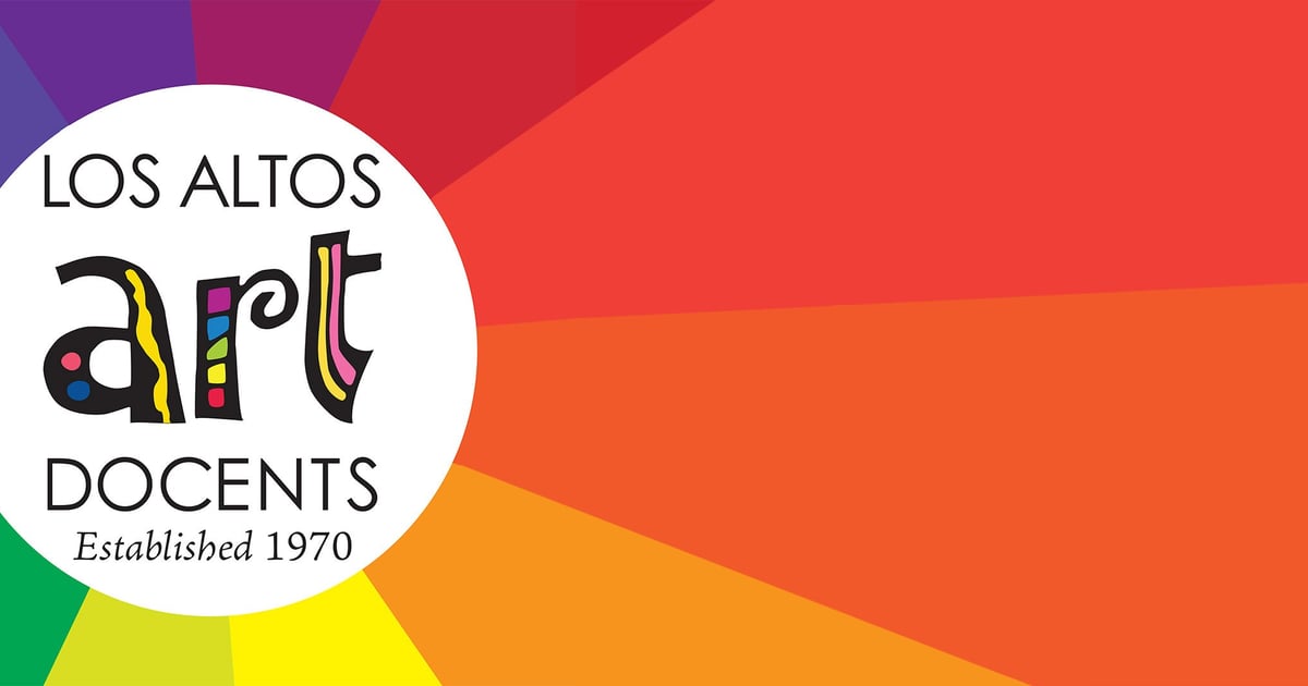 Los Altos Art Docents: volunteer arts education program | Los Altos Art ...