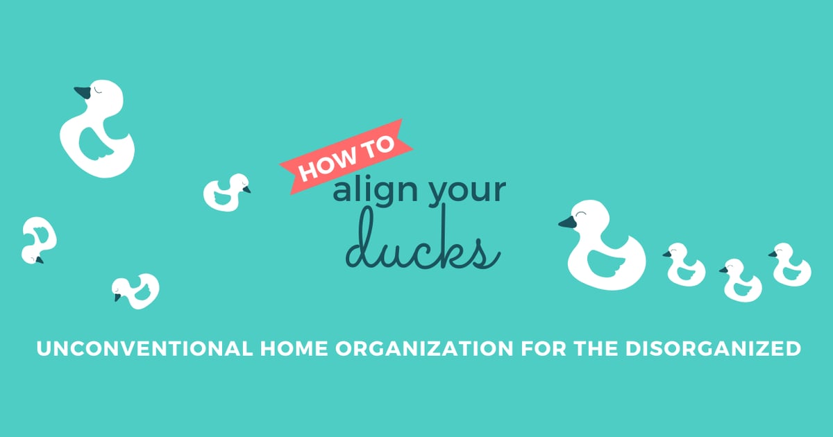Unconventional Home Organization for Disorganized ADHDers | Gamified ...