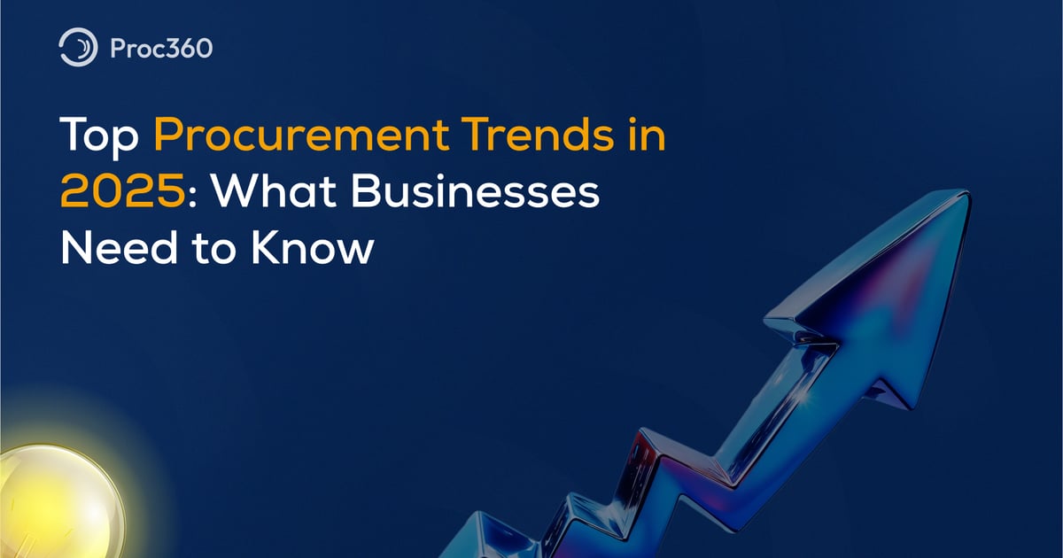 Top Procurement Trends in 2025: What Businesses Need to Know