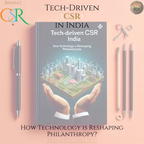 Tech-Driven CSR: How Technology is Reshaping Philanthropy in India ...