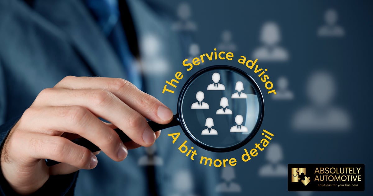 The Service Advisor role | Automotive Business Coach and Mentor