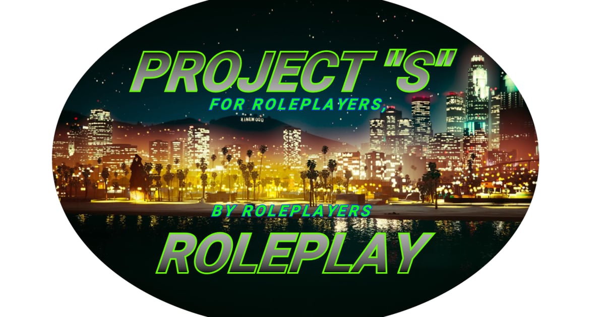 Project S | Roleplay