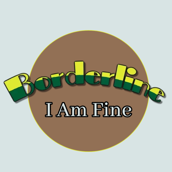 Positive Resources for Living with BPD | Borderlineiamfine