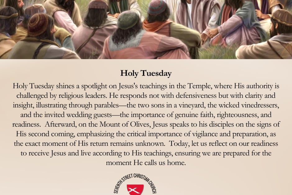 Holy Week 2024 - Holy Tuesday | Seventh Street Christian Church