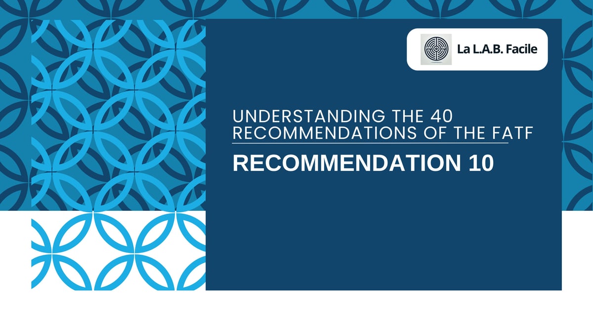 FATF Recommendation 10 | LA LAB FACILE
