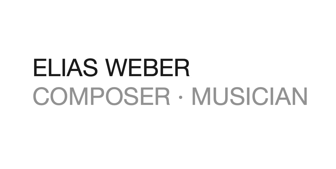 Elias Weber | Composer · Musician · Bass