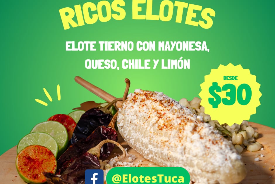 Menú completo | Elotes El Tuca, Los mejores elotes de León.