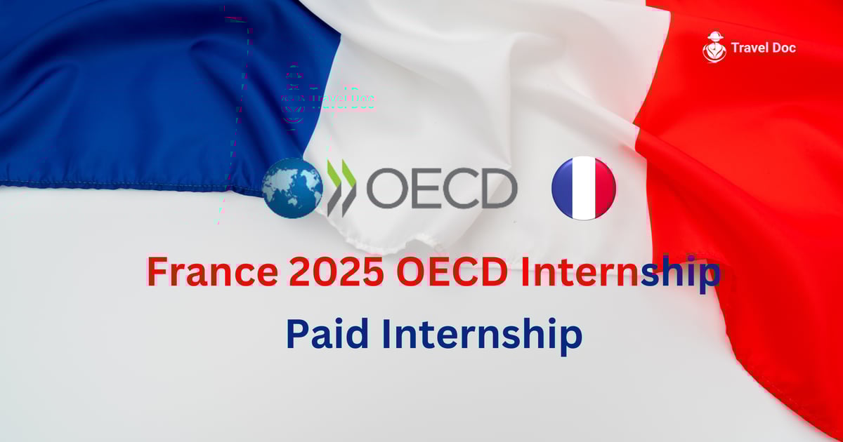 France 2025 OECD Internship | Paid Internship | TravelDoc