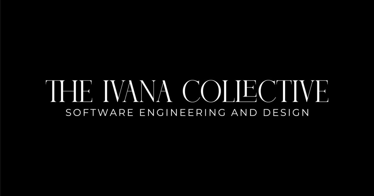 Expert Software Development & Web Design Services | The Ivana Collective