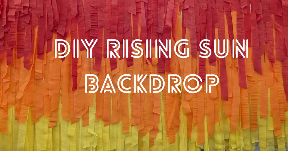 Rising sun backdrop | Must Have Parties