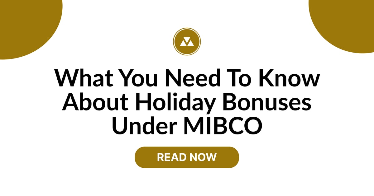What You Need to Know About Holiday Bonuses Under MIBCO | Three One Solutions