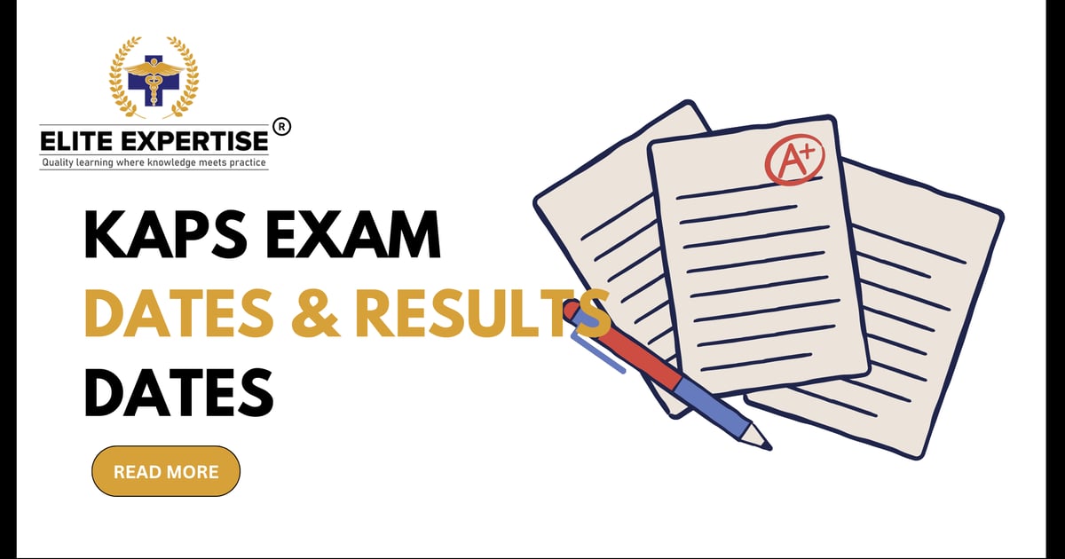 kaps-exam-dates-and-results-dates-elite-expertise