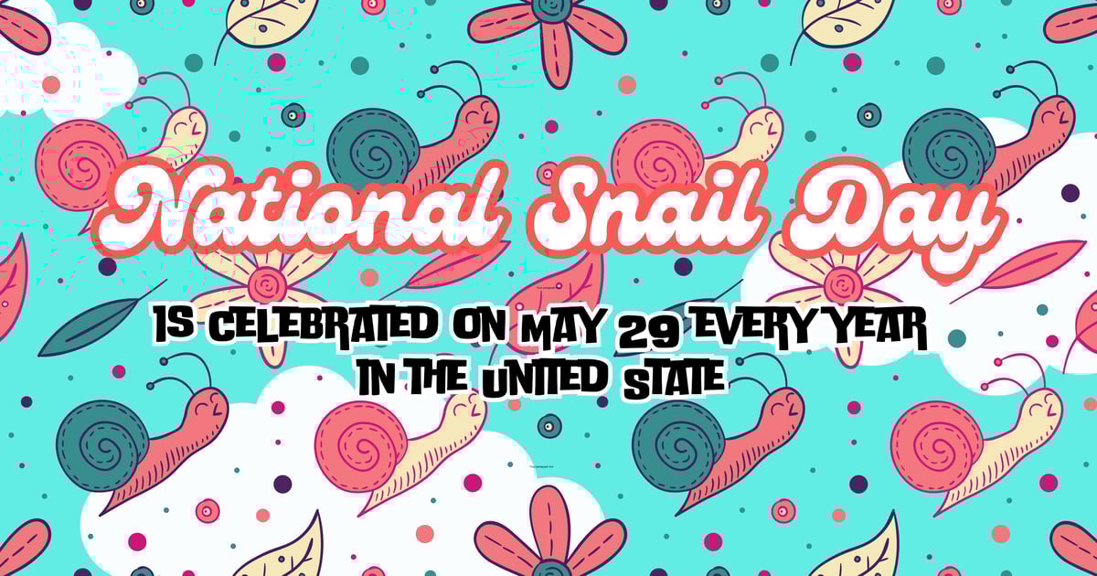 National Snail Day | SnailySnail Pet Store