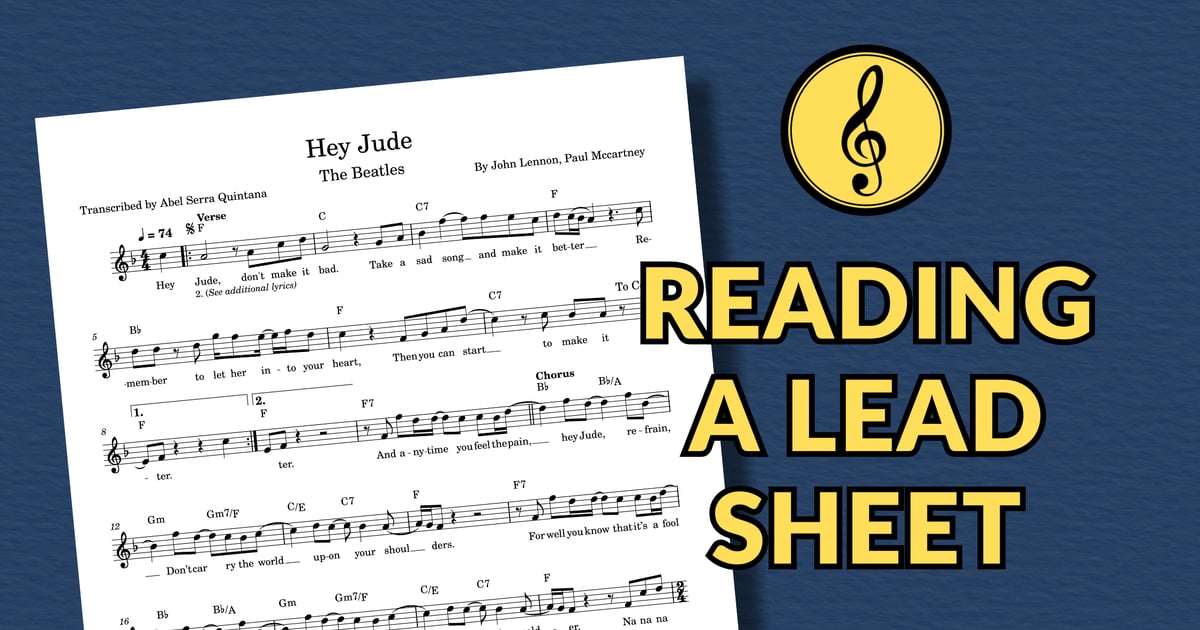 How to Read a Lead Sheet: A Beginner’s Guide | Abel Serra MUSIC