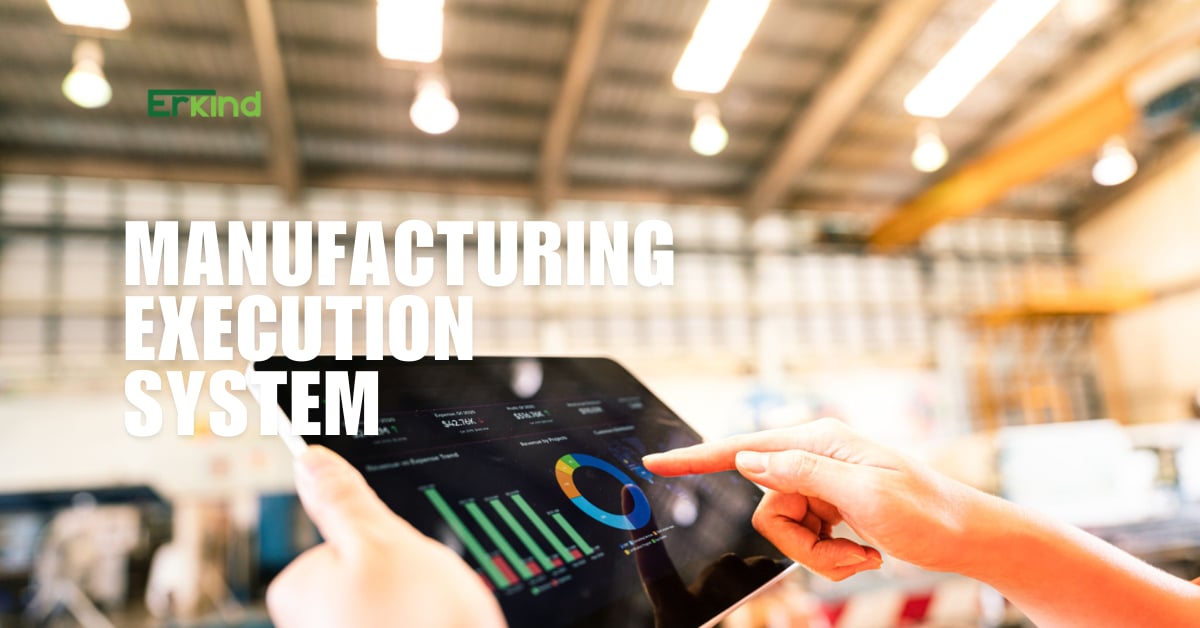 Definition of Manufacturing Execution System (MES)