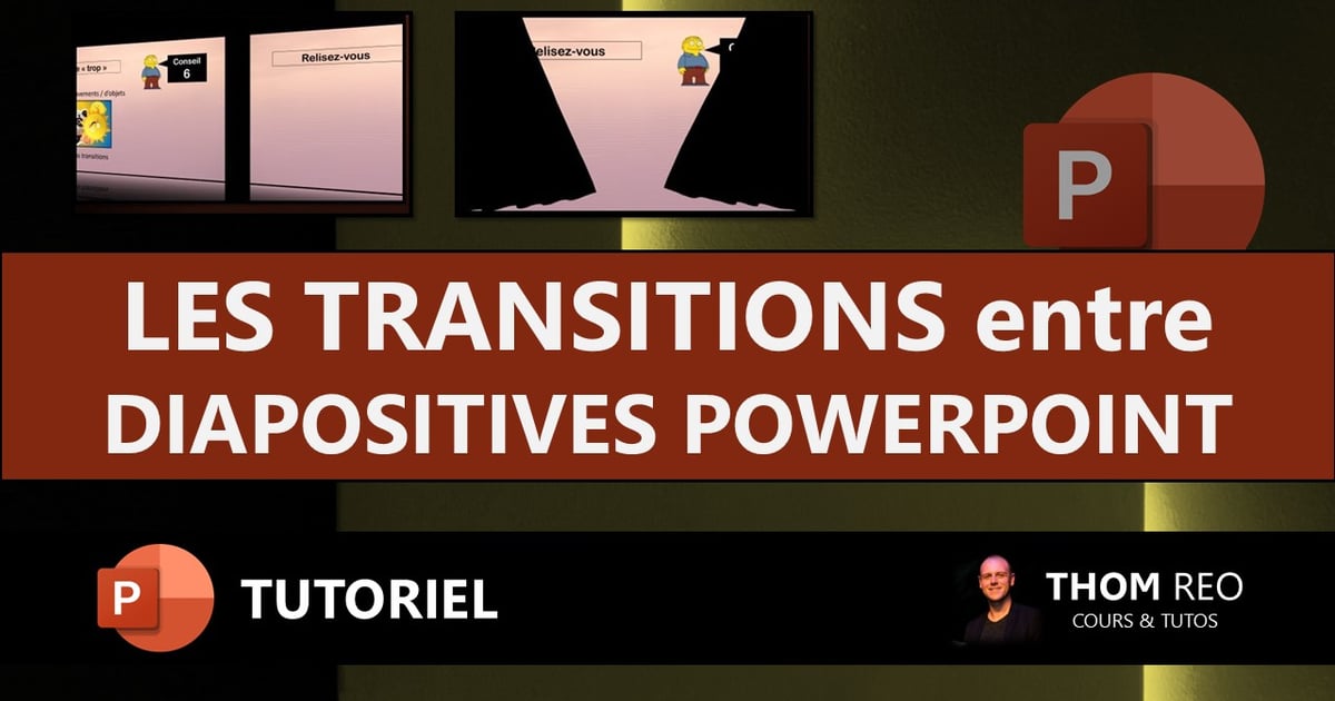 Les TRANSITIONS dans POWERPOINT : cours complet et astuces faciles ...