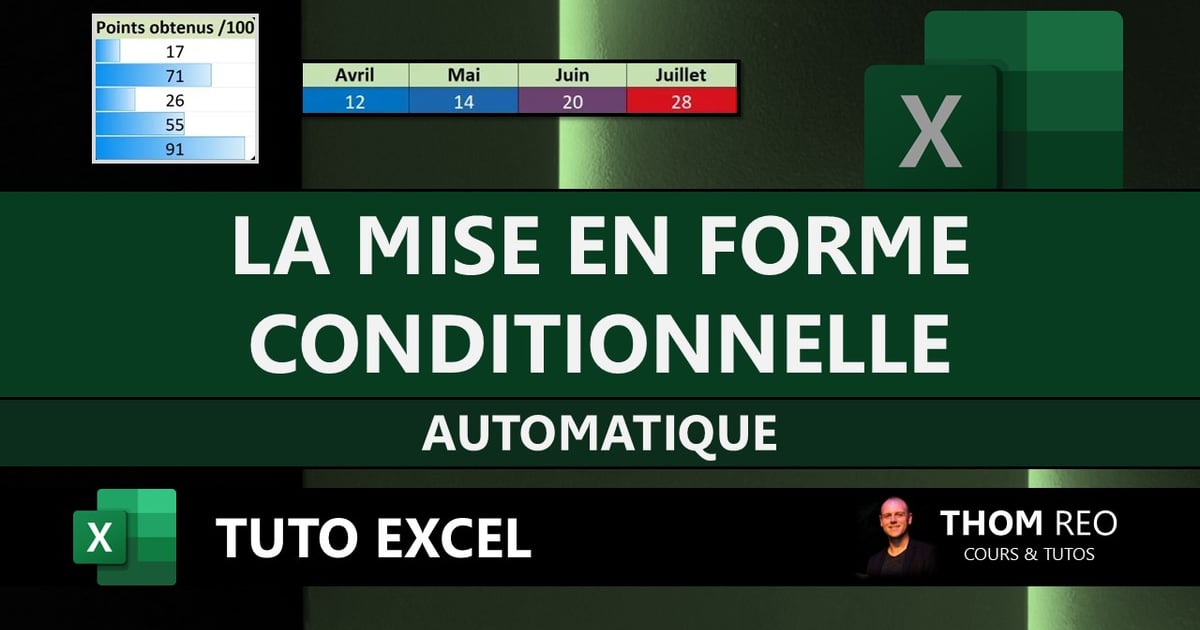 Utiliser la MISE EN FORME automatique CONDITIONNELLE dans EXCEL ... Utiliser la MISE EN FORME automatique CONDITIONNELLE dans EXCEL ...