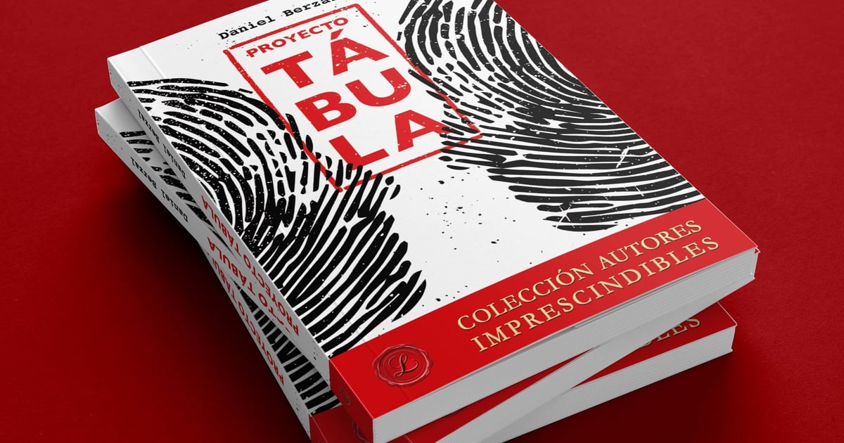 Descubre "Proyecto Tábula", la nueva novela de Daniel Berzal ...
