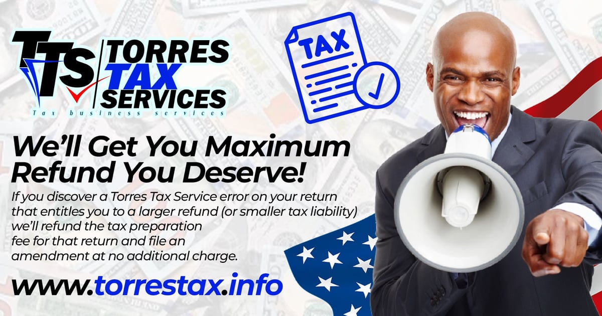 Torres Tax Service: Your Trusted Tax Professional | Torres Tax Service