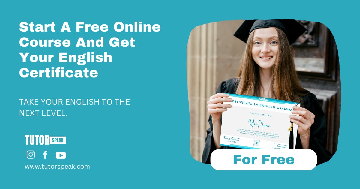 Start A Free Online Course And Get Your English Certificate | TutorSpeak